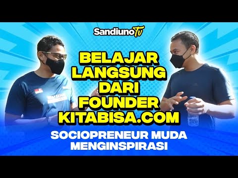 BELAJAR LANGSUNG DARI FOUNDERNYA KITABISA.COM. SOCIOPRENEUR MUDA MENGINSPIRASI.