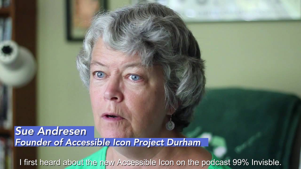 The Accessible Icon Project - Durham, N.C.
