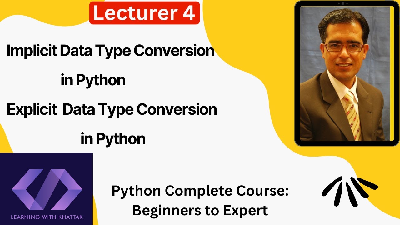 Leture-4: Python Data types Conversion |Implicit Conversion in Python| Explicit Conversion in Python