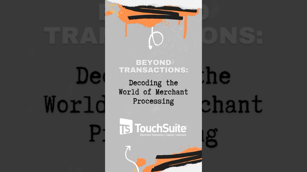 Beyond Transactions: Decoding the World of Merchant Processing