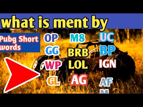 Full forms of op,GG,AG,UC,BP,LOL,ETC...| PUBG shortcut words |pubgmobile