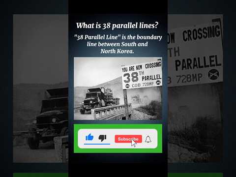 The 38th Parallel Lines🙄#shorts #38parallellines #yiutubeshorts