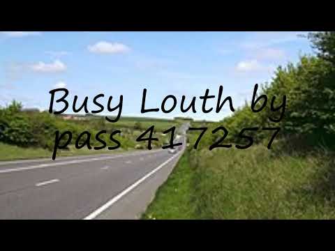 How to pronounce Busy Louth by pass 417257 in English?