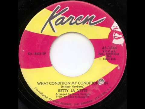 Betty Lavette ... What condition my condition is in. 1968