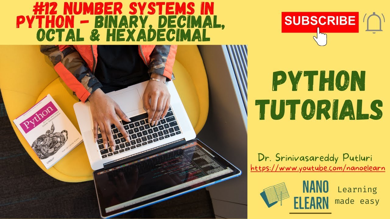 Python Tutorials: 12 || Number Systems in Python