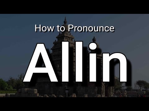 Allin - Pronunciation and Meaning - English and Spanish Pronunciations