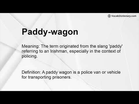 Paddy-wagon Meaning