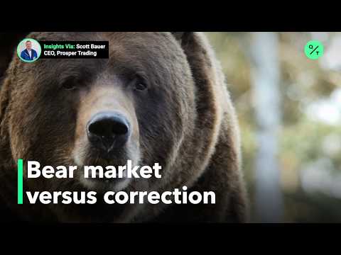 Here’s how to tell a correction from a bear market