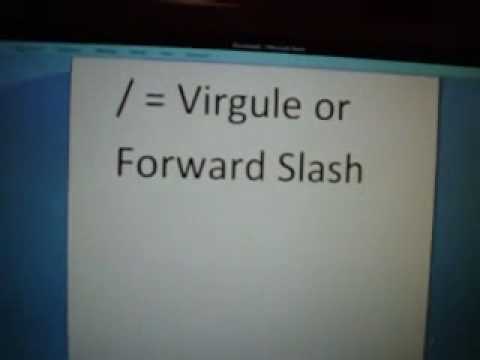 Virgule or Forward Slash