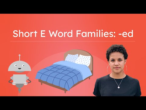 Short E Word Families: -ed - Learn Short E CVC Words