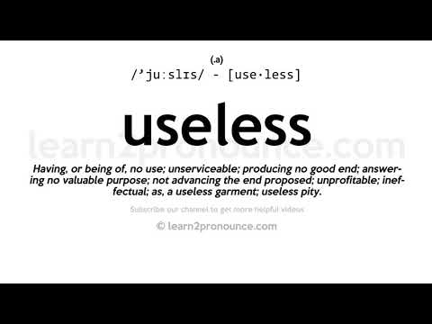 Pronunciation of Useless | Definition of Useless