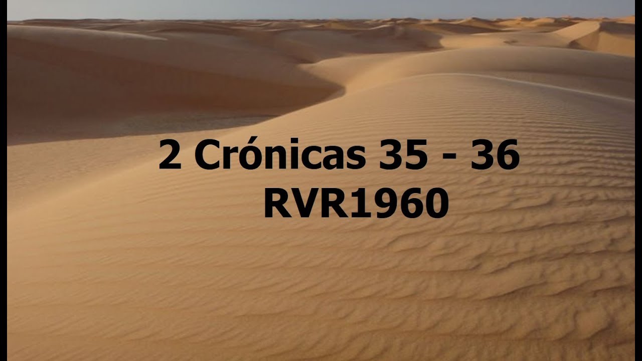 La Biblia hablada/ 2 Cronicas 35 - 36