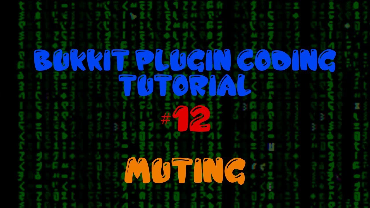 Bukkit Plugin Coding Tutorial (1.8) - Muting - Episode 12