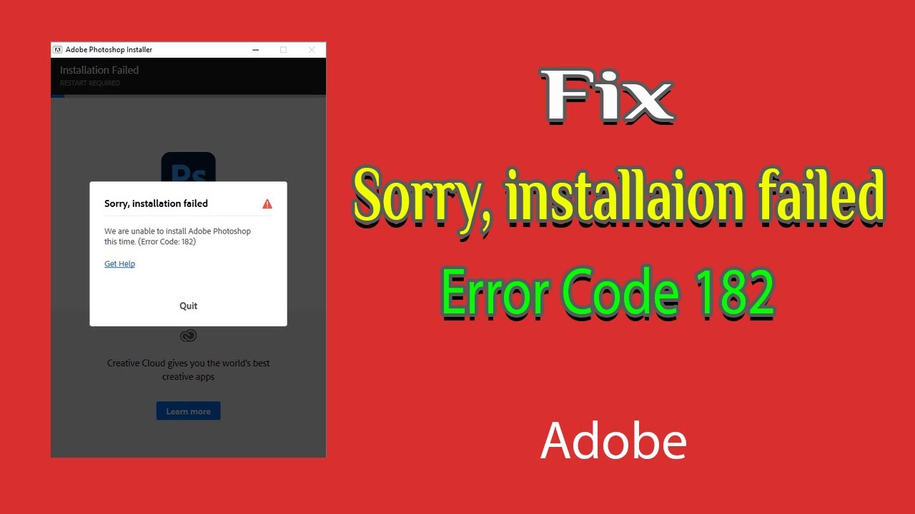 How to fix sorry installation error code 182  | Adobe installation creative  cloud