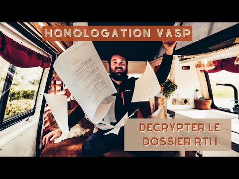 Homologation VASP caravane : comment réussir votre dossier RTI je vous dévoile toutes mes astuces!
