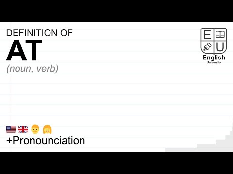 AT meaning, definition & pronunciation | What is AT? | How to say AT