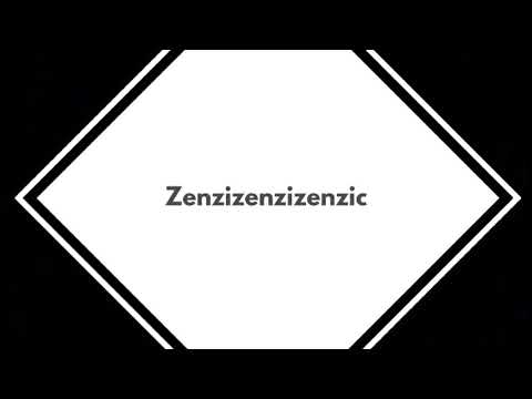 Jasmine talk- How to pronounce the word zenzizenzizenzic