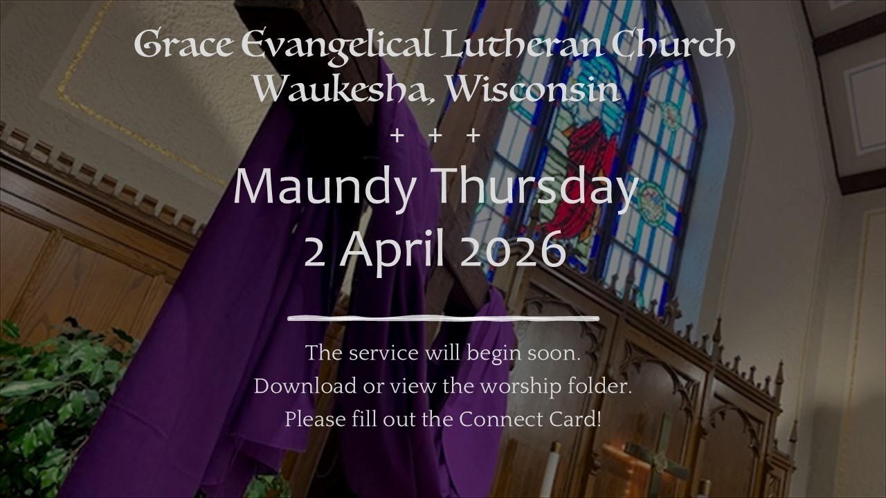 Maundy Thursday Worship