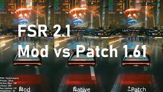 FSR 2 Mod vs Patch at Cyberpunk 2077 Nexus - Mods and community