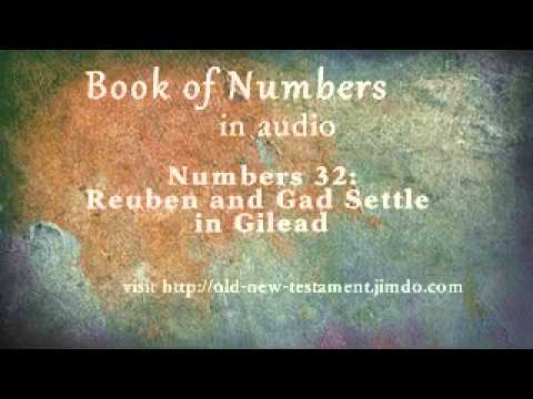 Numbers 32: Reuben and Gad Settle in Gilead