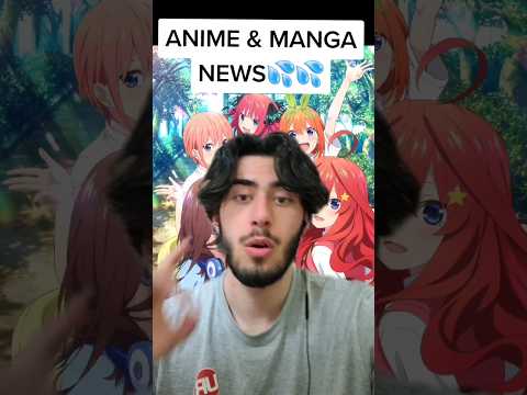 ANIME & MANGA NEWS - May 4th