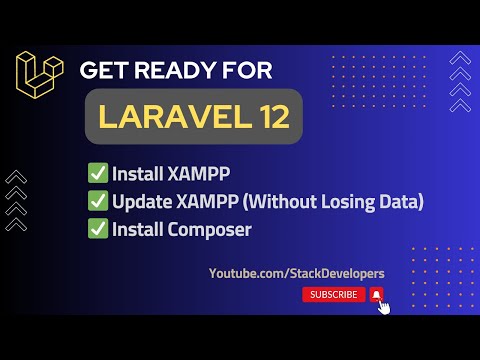 🔧 Install XAMPP & Composer for Laravel 12 on Windows | Step-by-Step Guide