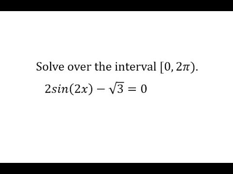 Solve A Trig Equation with a Double Angle (sin(2x)) radians | Math Help ...