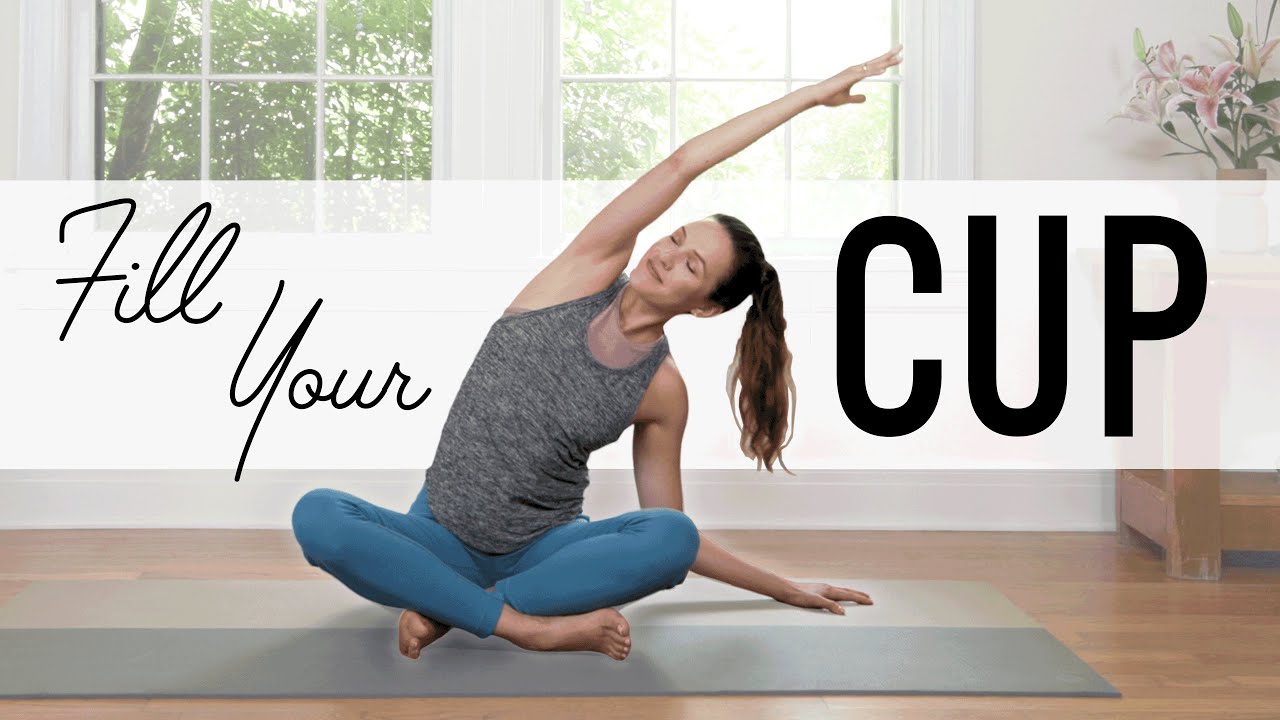 Fill Your Cup Yoga  |  20-Minute Home Yoga