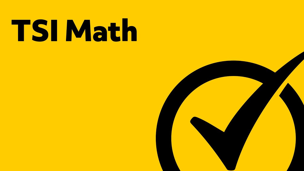 Best TSI Math Review Study Guide (Video)