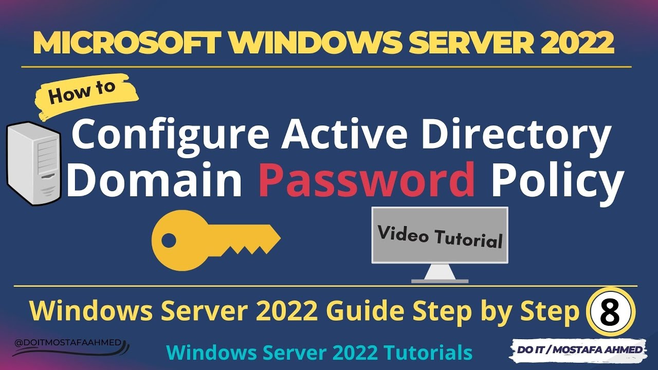 How To Configure Active Directory Domain Password Policy in windows server 2022. ( video tutorial )