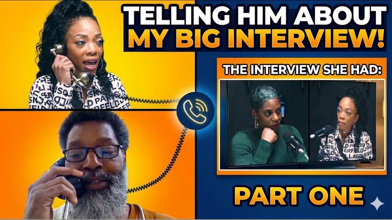 PART 1 - Sonya tells Nesto about her big interview!