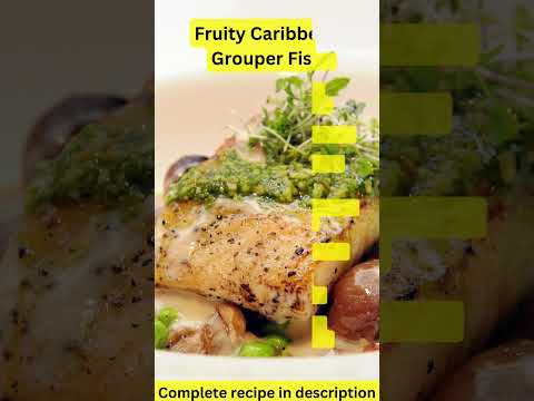 Diabetic recipe - Fruity Caribbean Grouper Fish