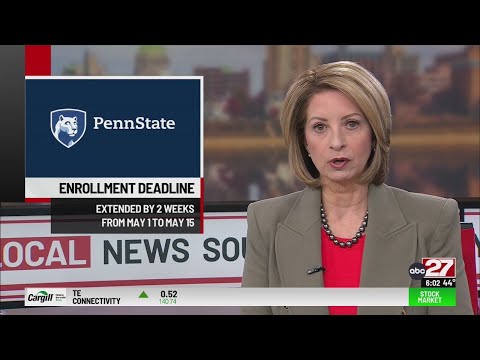 Penn State moves enrollment deadline