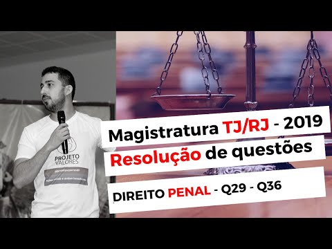 Questoes Interativas #1 - Resolução dos itens de DIREITO PENAL da prova para MAGISTRATURA TJ/RJ 2019