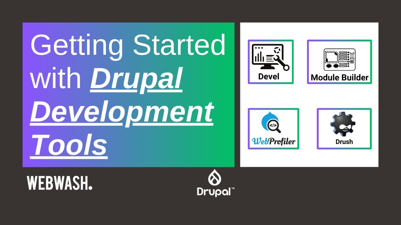 Getting Started with Drupal Development Tools