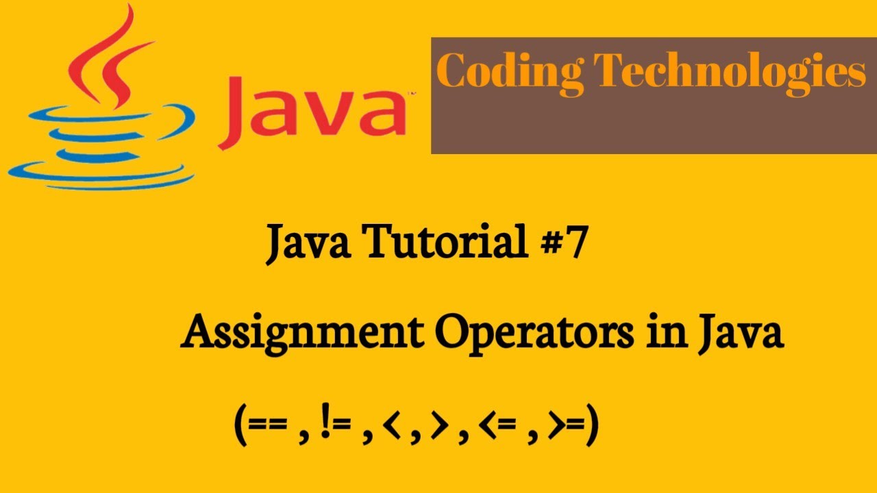 Comparison Operators in Java || Relational Operators in Java || Coding Technologies