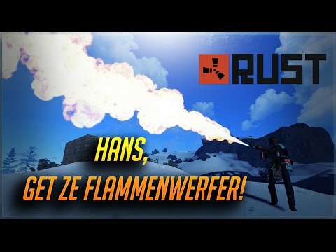 Steam Community :: Video :: Rust - Hans, get ze Flammenwerfer!