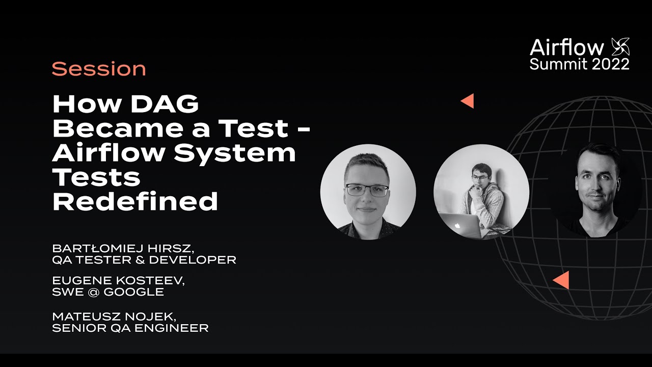 How DAG Became a Test: Airflow System Tests Redefined