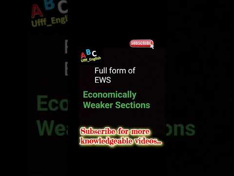 Full form of #EWS @Ufff_English