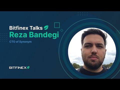 Exploring the Future of Lightning Network with Synonym CTO, Reza Bandegi | Bitfinex Talks