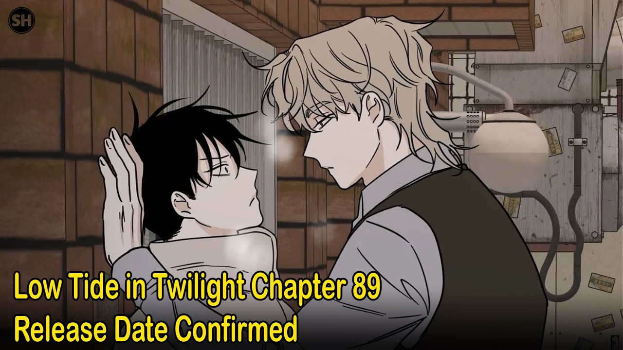 Low Tide in Twilight Chapter 89 Release Date Confirmed