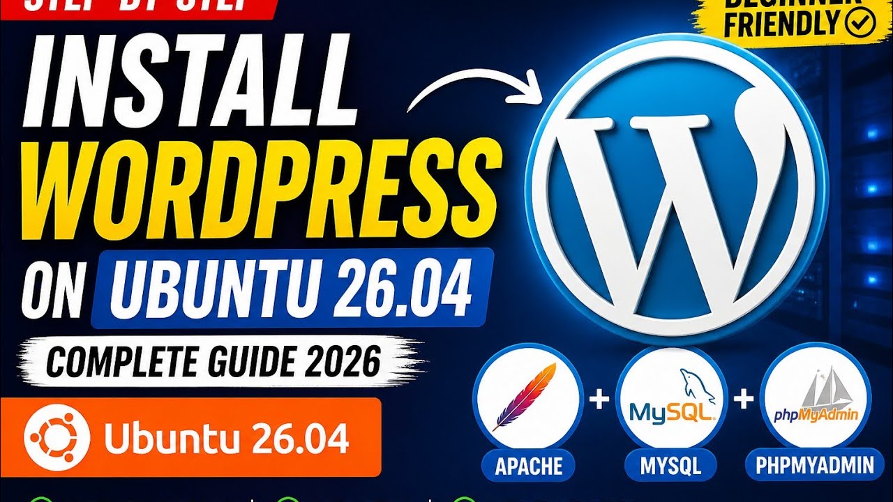 WordPress Setup on Ubuntu 26.04 with Apache & MySQL