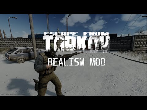 Tarkov Realism Mod v1.0 Release Trailer
