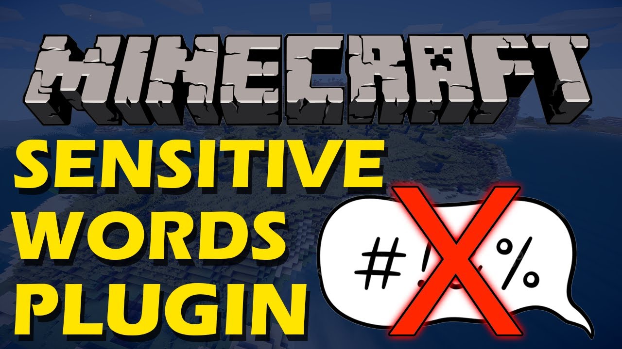 Clean up chat in Minecraft with Sensitive Words Plugin