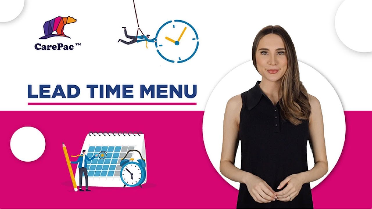 CarePac Lead-Time Menu Explained in Under a Minute: Express, Standard, Economy Options