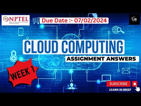 NPTEL Cloud Computing Week 1 Assignment Answers | 2024 | Learn in brief
