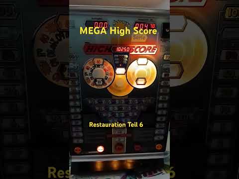 MEGA High Score Restauration Teil 6 #spielautomaten #casino #automaten #spaß #retro
