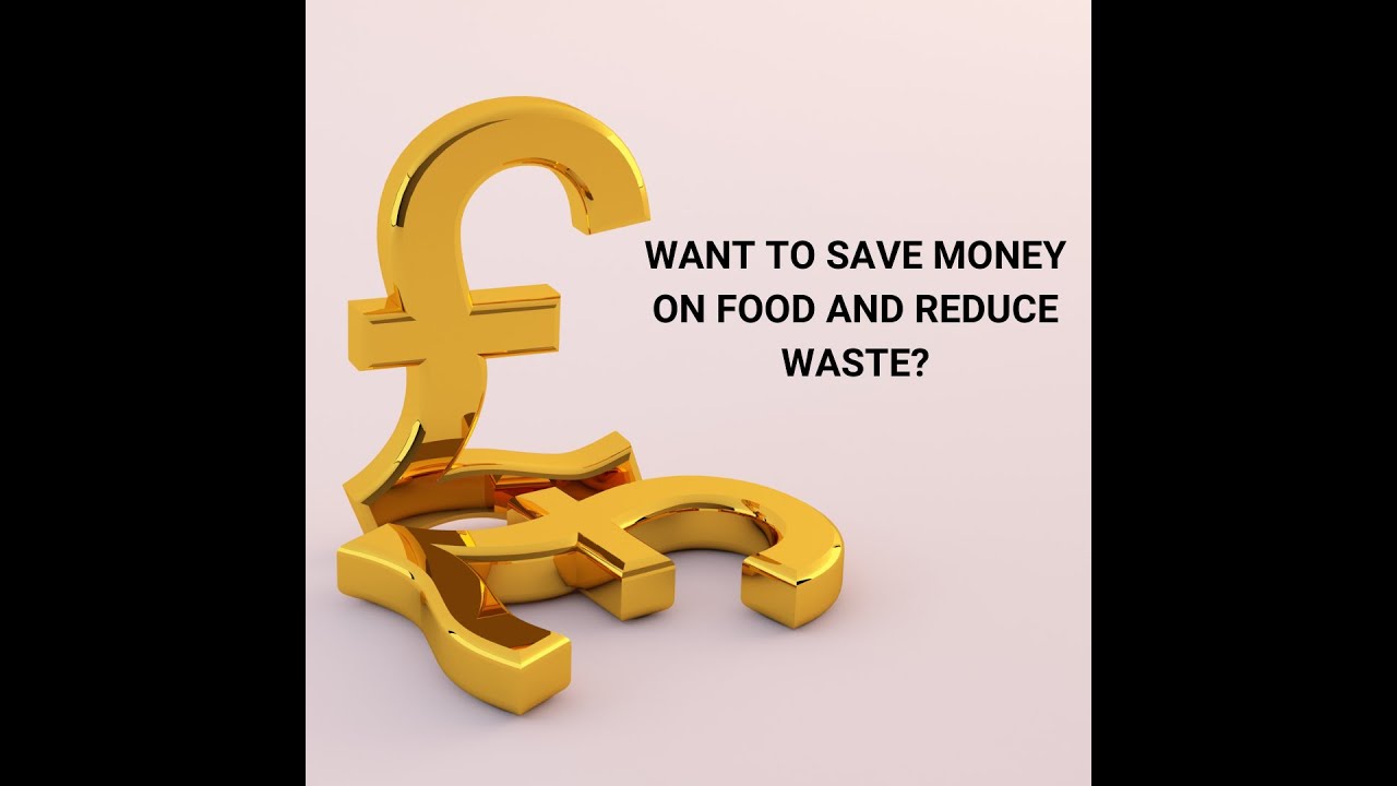 Reduce your food waste and save money!