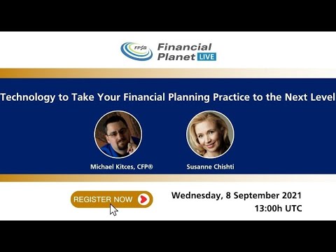 2021 FPSB LIVE GLOBAL EVENT | TECHNOLOGY TO TAKE YOUR FINANCIAL PLANNING PRACTICE TO THE NEXT LEVEL