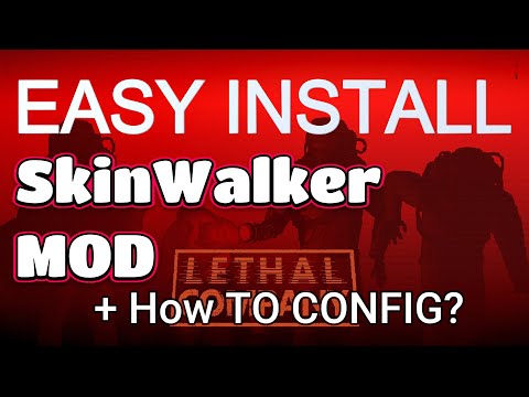 Steam Community :: Video :: How to INSTALL SkinWalker MOD Lethal Company